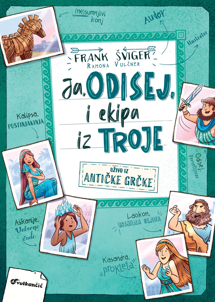 JA, ODISEJ I EKIPA IZ TROJE - Frank Šviger | Vulkan izdavaštvo