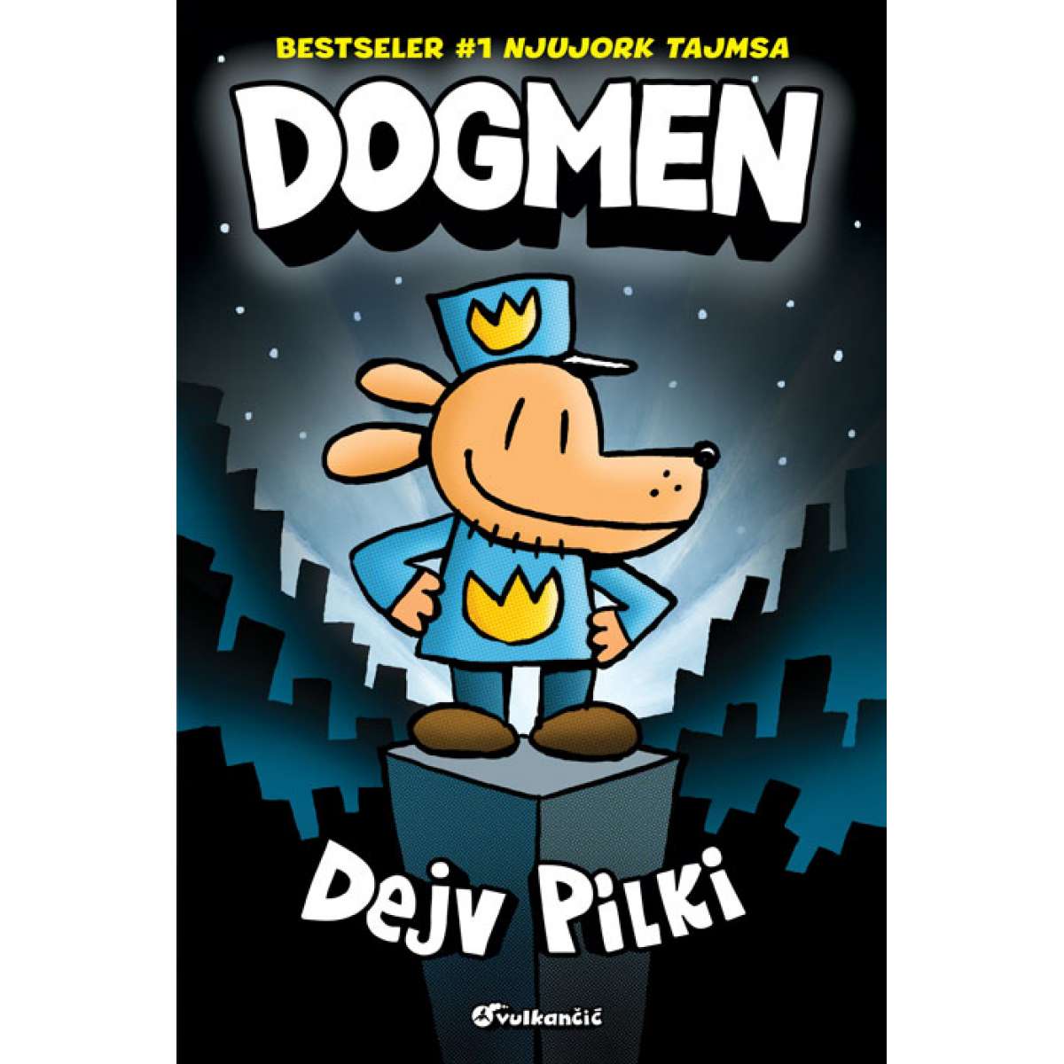 DOGMEN - Dejv Pilki | Vulkan izdavaštvo